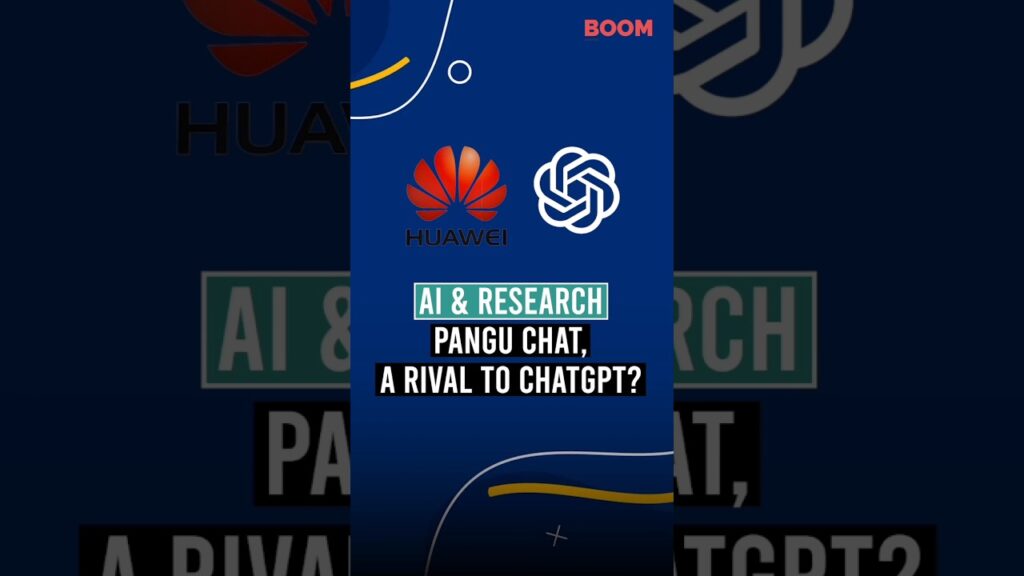 Huawei will launch a ChatGPT competitor Called 'Pangu'