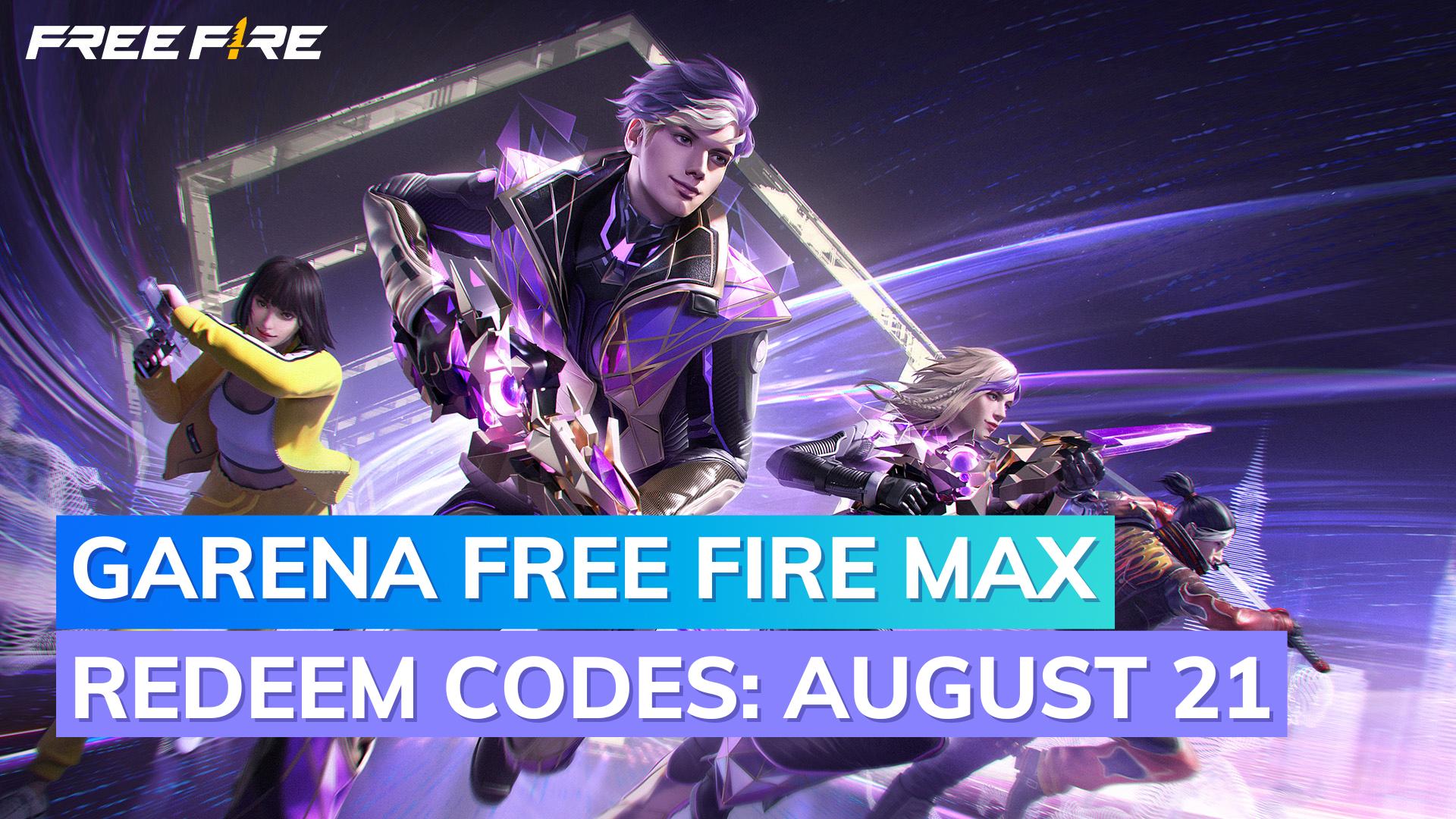 Free Fire Max redeem codes for August 21 now live - TechX Pakistan
